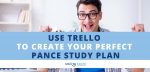 Use Trello to Create Your Perfect PANCE Study Plan - Smarty PANCE