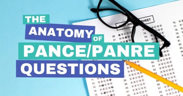 Decoding Test Questions: A Deep Dive Into the Anatomy of PANCE and ...
