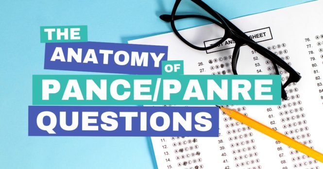 Decoding Test Questions: A Deep Dive Into the Anatomy of PANCE and ...